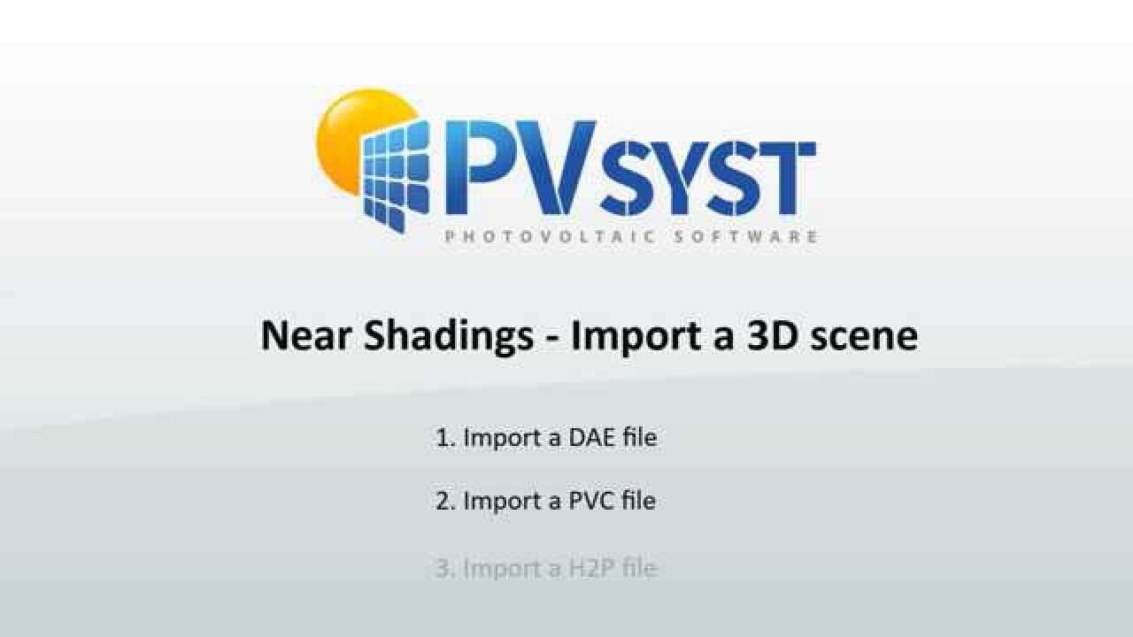 PVsyst 7 - 阴影分析 006 - 导入3D模型场景#pvsyst_腾讯视频