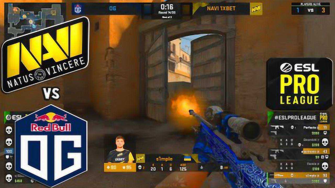 CSGO：ESL职业联赛第11季 NaVi vs OG_腾讯视频