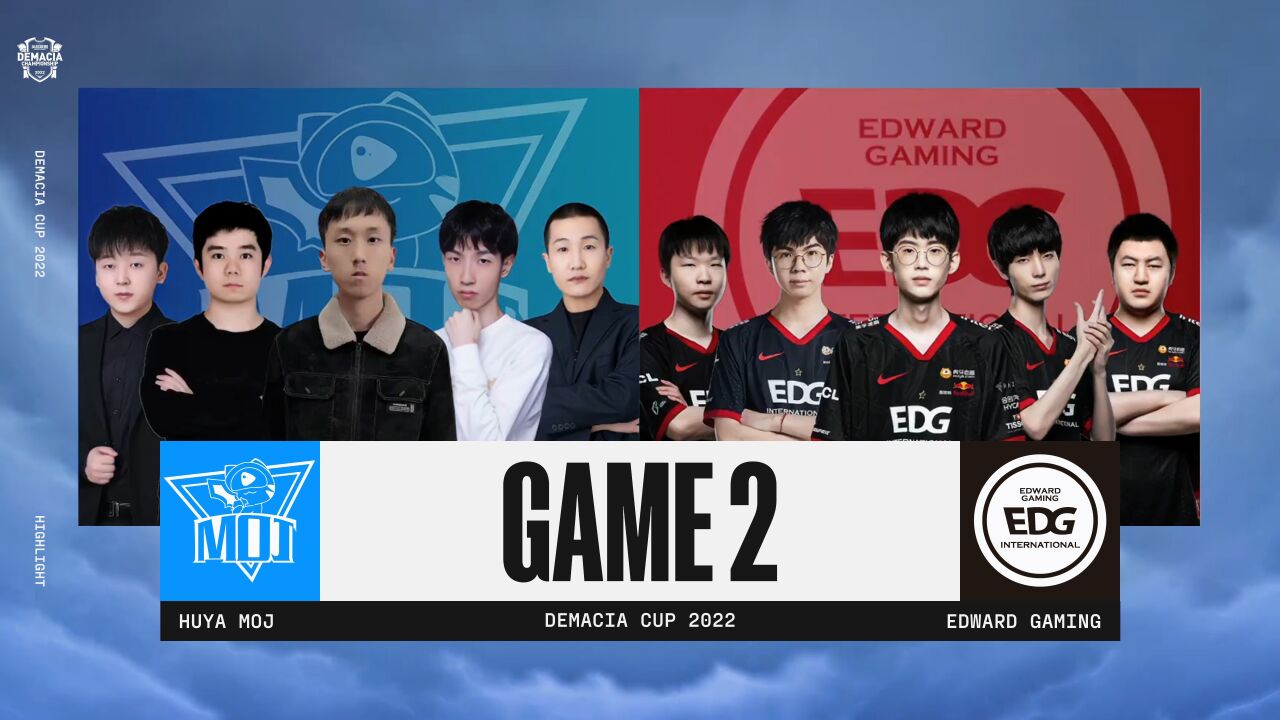 [2022德杯]【MOJ vs EDG】第二局集锦丨2022德玛西亚杯八强赛丨20221223_腾讯视频
