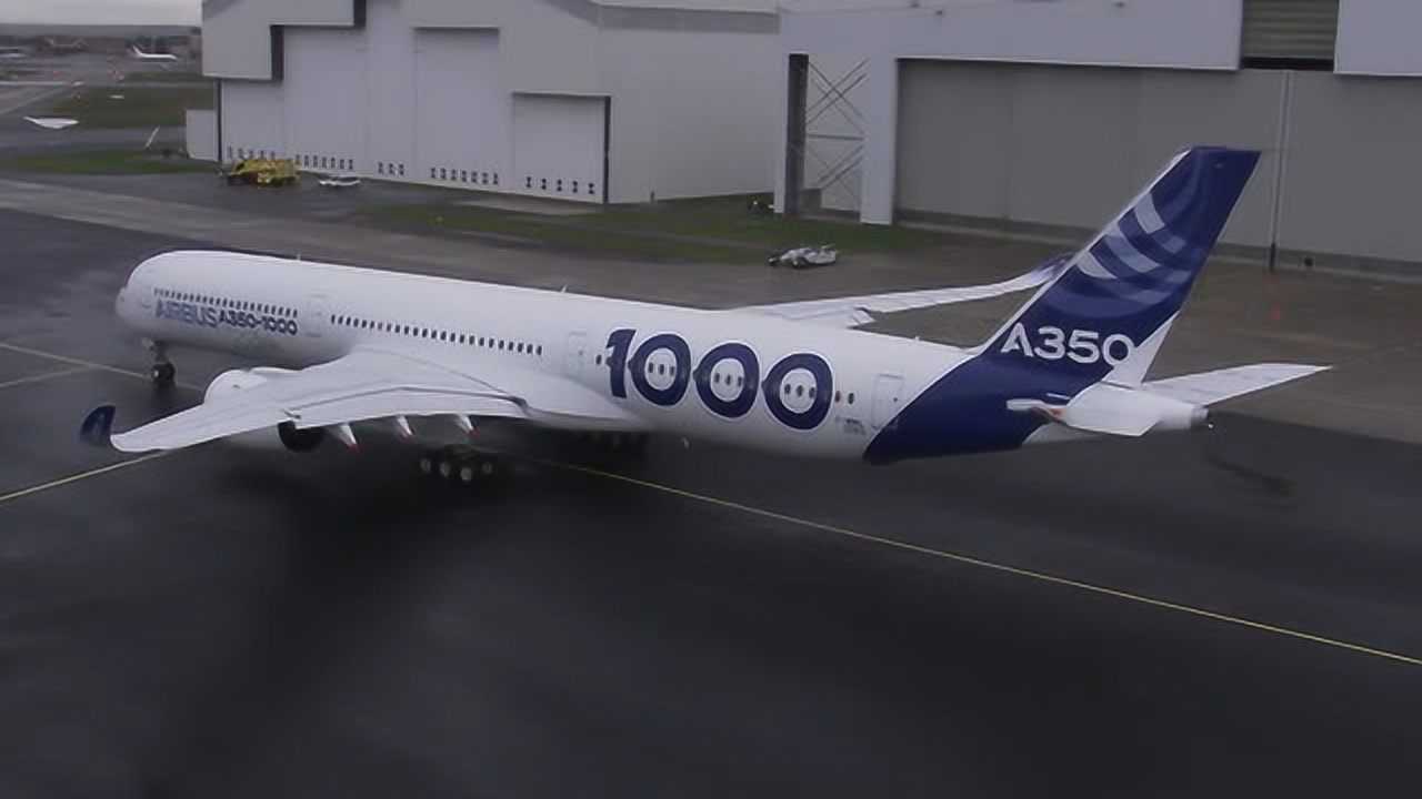 视频：空客A350-1000首飞成功庞大的首飞团队曝光_高清1080P在线观看平台_腾讯视频