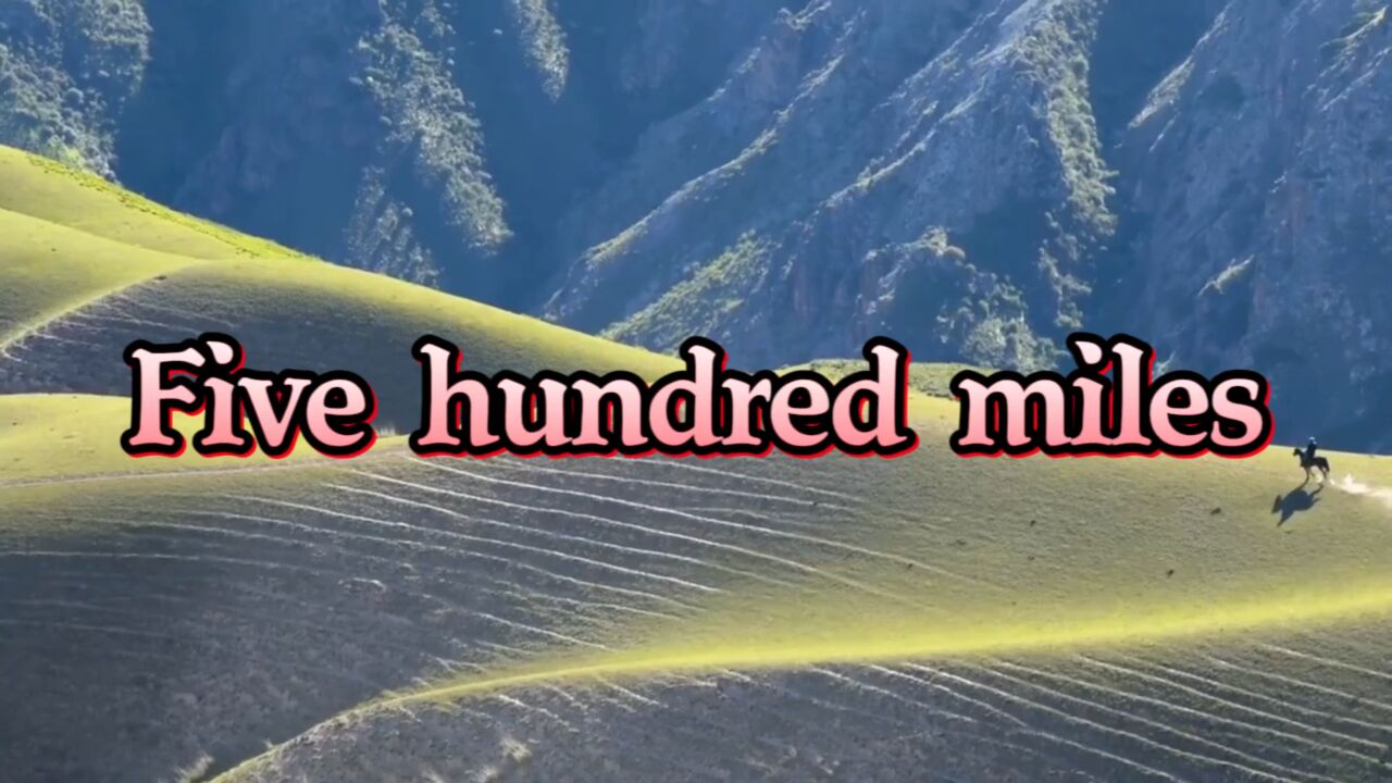 《Fivehundredmiles》-欧美经典歌曲_高清1080P在线观看平台_腾讯视频