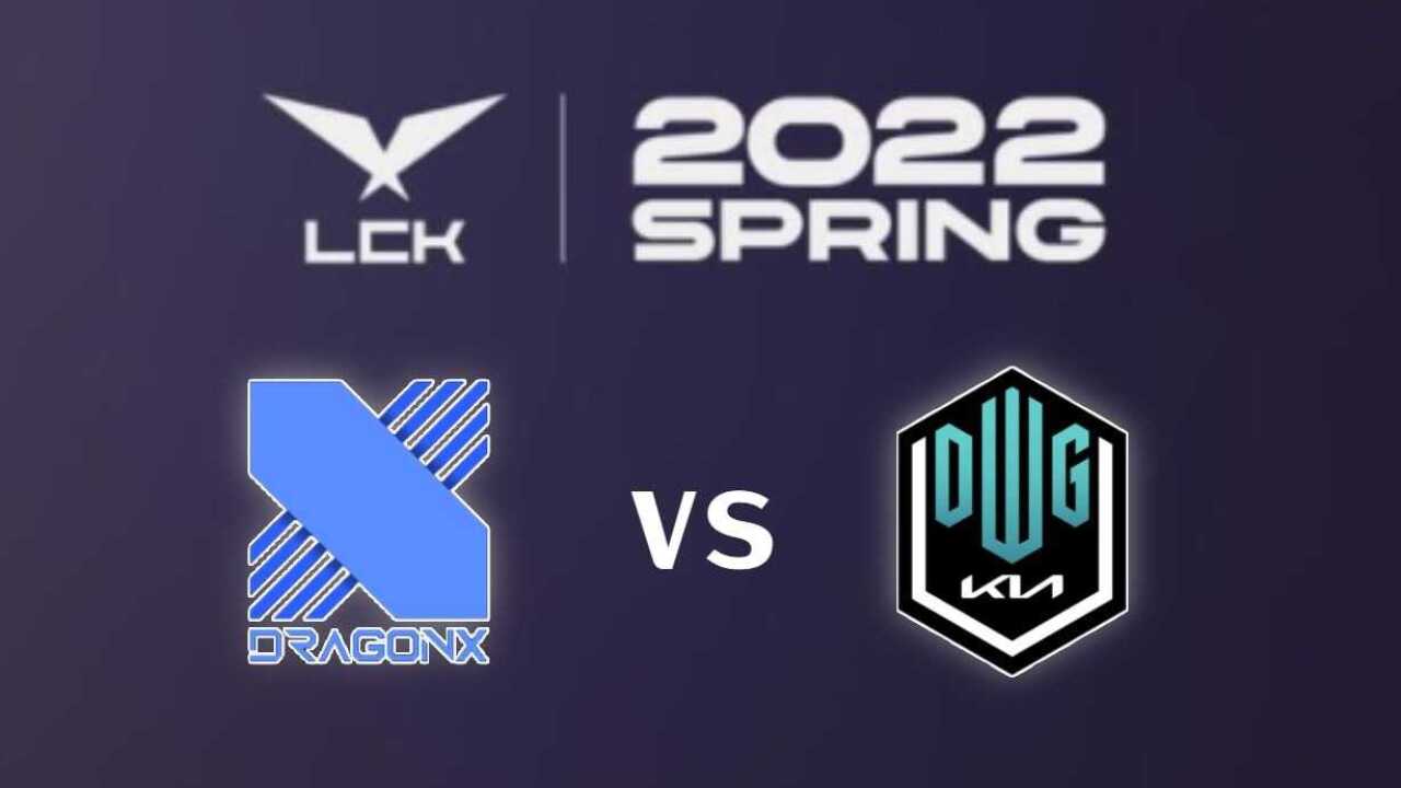【2022LCK春季赛】DRX vs DK第二局_高清1080P在线观看平台_腾讯视频