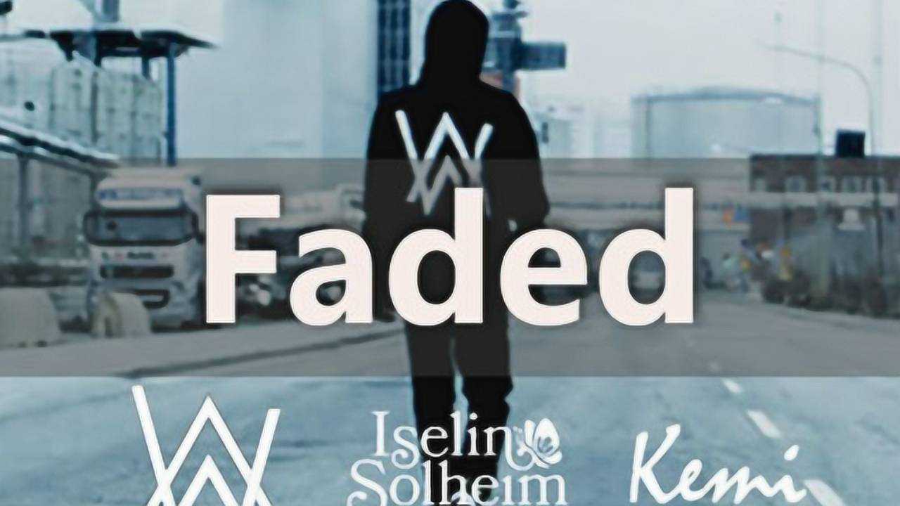 火爆全球的英文歌曲《Faded》AlanWalker原唱_高清1080P在线观看平台_腾讯视频