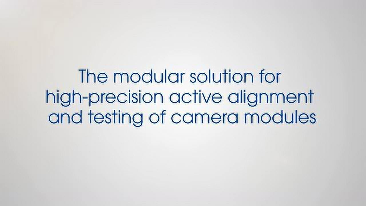 Active Alignment using Trioptics，contact us for AA Glue!_腾讯视频