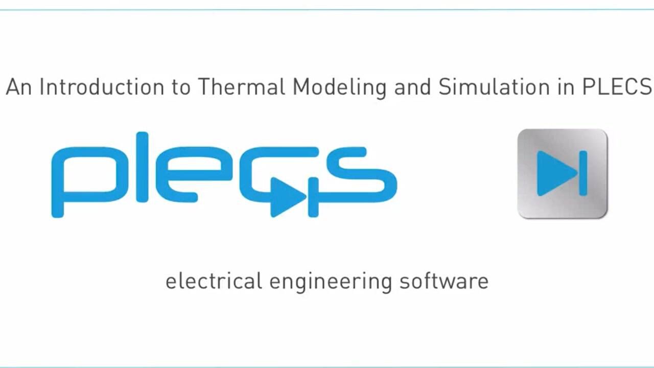 PLECS教程视频-PLECS中的热建模第2部分(15-June-2015)_腾讯视频