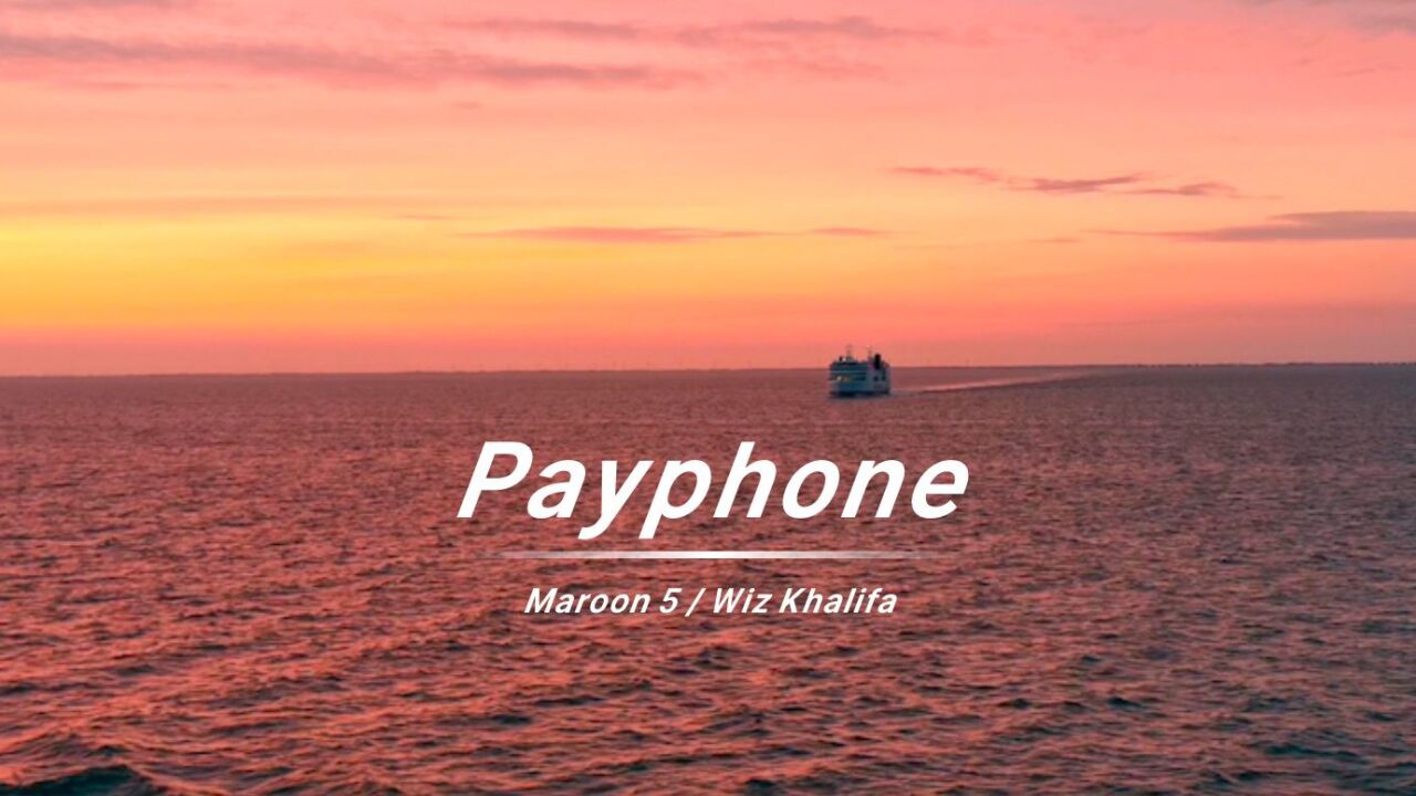 一开口就好听《Payphone》这歌真听不腻_高清1080P在线观看平台_腾讯视频