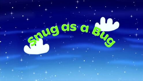 单词世界英文原声 第一季 10 Snug As A Bug_高清1080P在线观看平台_腾讯视频