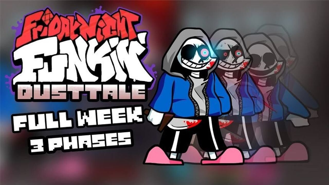 【FNF】DusttalesansMOD（全字幕）_高清1080P在线观看平台_腾讯视频