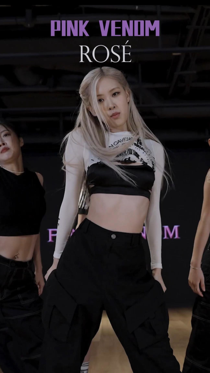 BLACKPINK ROSÉ《Pink Venom》4K练习室_腾讯视频